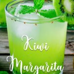 Classic Kiwi Margarita Cocktail | Tequila O'Clock